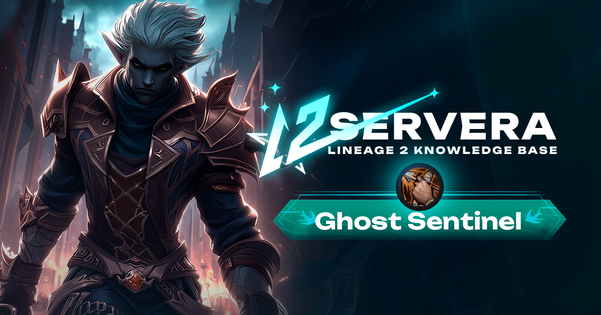 Ghost Sentinel Skills Level 76-80 | L2-SERVERA